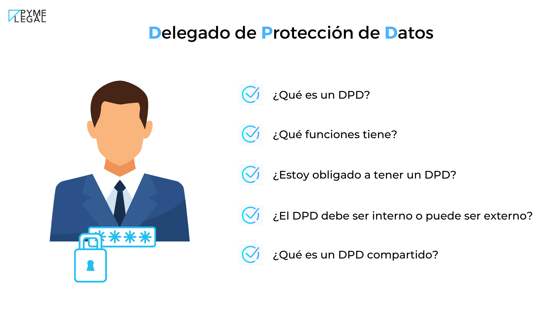 Aspectos clave del Delegado de Protección de Datos - PymeLegal